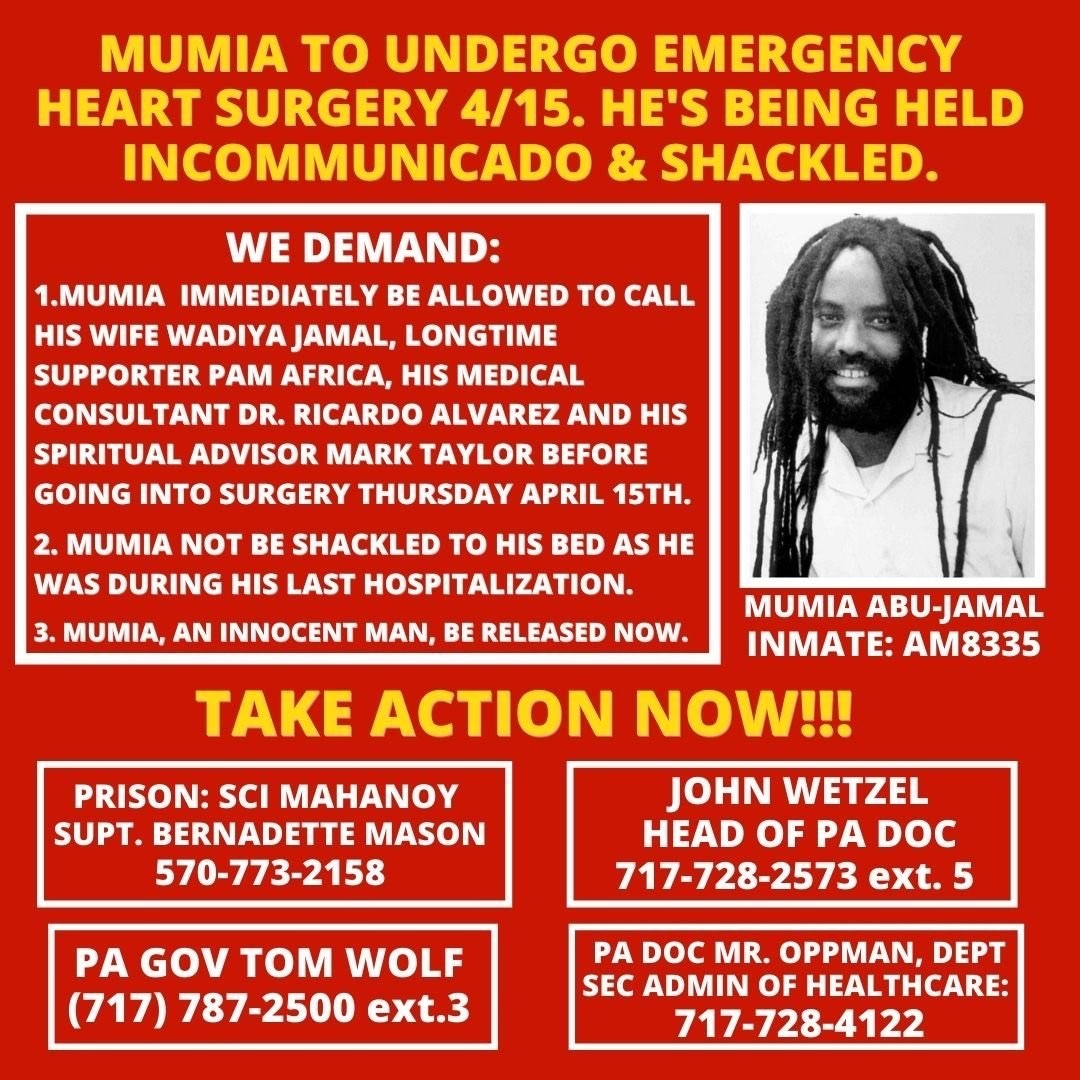 URGENT CALL TO ACTION: MUMIA ABU-JAMAL (AM8335) TO UNDERGO HEART SURGERY.